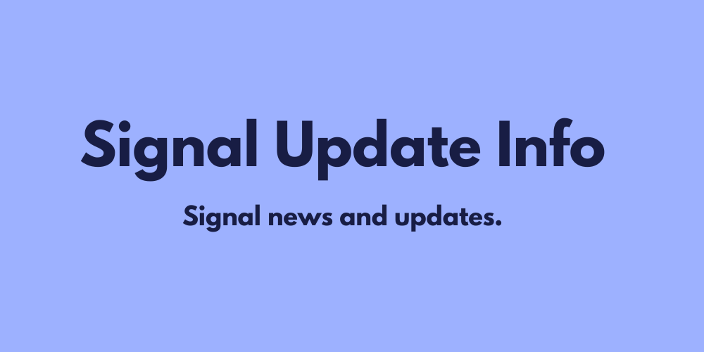 Releases - Signal Update Info